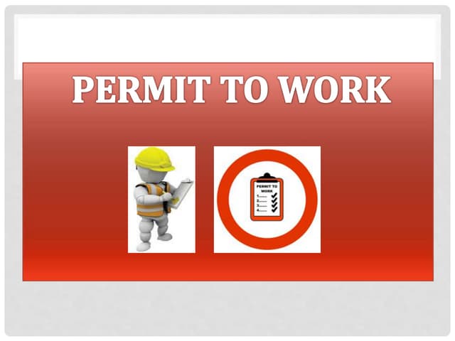 PERMIT TO WORK (PTW) TRAINING COURSE.pptx