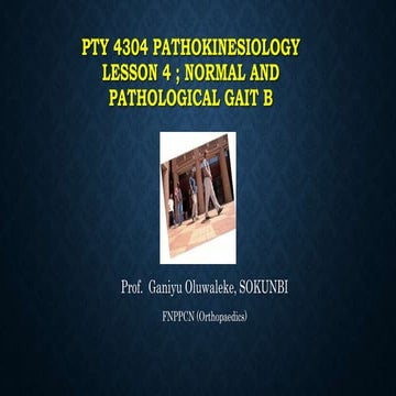 Abnormal Gait Pattern :Types and Causes. | PPTX