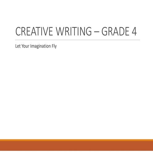 CREATIVE WRITING FOR GRADE 4 AND TIPS TO WRITE IT.pdf