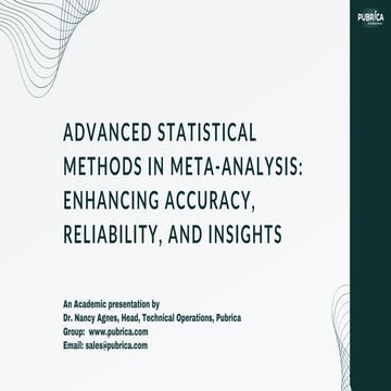 Advanced Statistical Methods in Meta-analysis Enhancing Accuracy ...