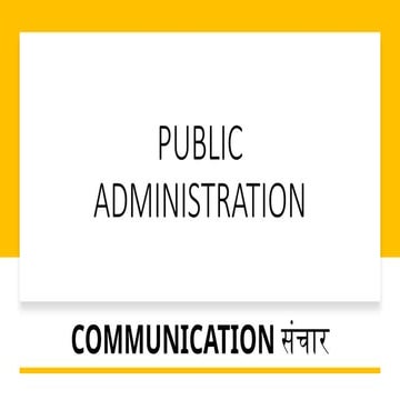 Public Administration-Communication in detail | PPTX