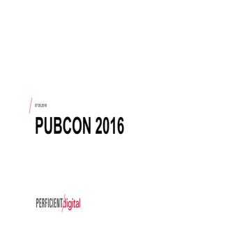 Pubcon Las Vegas 2016 | SEO Recap | PPT