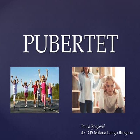 Pubertet petra r. | PPTX