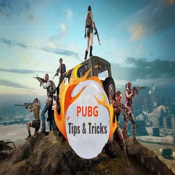 PUBG Tips by Mohit Bansal Chandigarh | PPTX