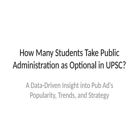 Public Administration Optional UPSC.pptx