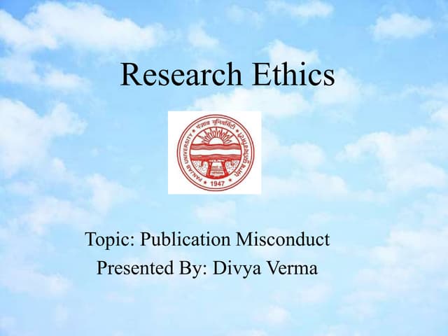 IDENTIFICATION OF PUBLICATION MISCONDUCT ,COMPLAINTS & APPEALS, IN RESEARCH AND PUBLICATION ...