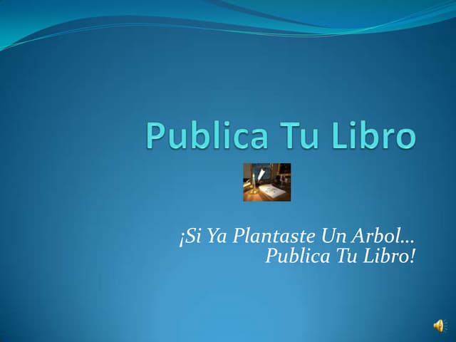 Publica Tu Libro Publica Tu Libro, Editor at Publica tu libro