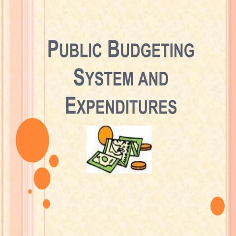 Public Budgeting System and Expenditures Philippines | PPTX