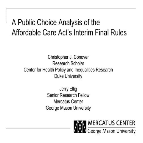 Public choice analysis of interim final rules march 2012 | PPT