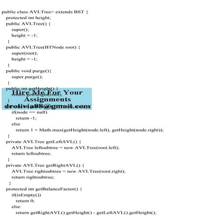 public class AVLTreeT extends ComparableT extends BSTT { p.pdf