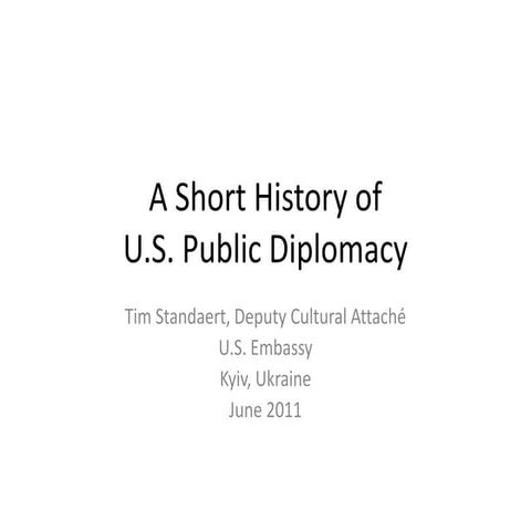 Short History of U.S. Public Diplomacy | PPT