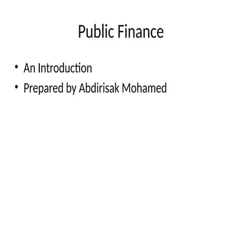Introduction to the Public_Finance summary _Presentation.pptx