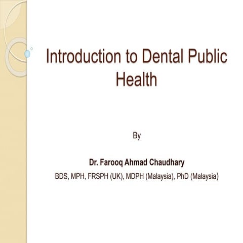 Introduction to dental Public health.ppt