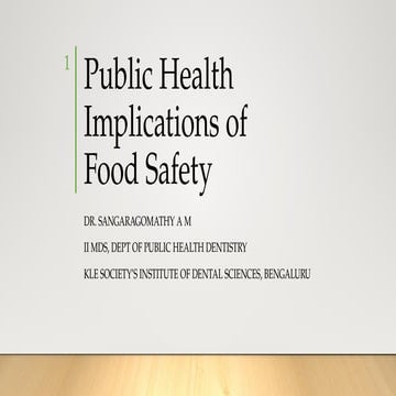 Public health Implications of Food safety & Nutrition.pptx