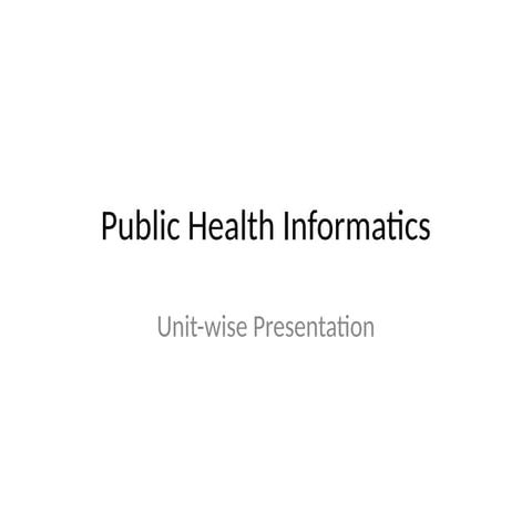 Public_Health_Informghiufdrgatics_PPT.pptx