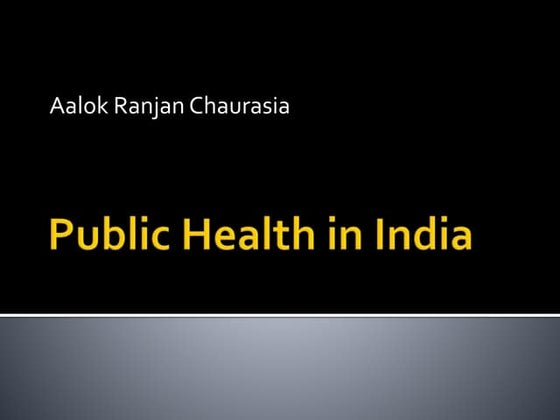 evolution of public health in india | PPT