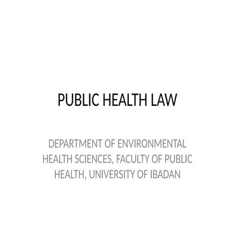 public health law and ethics EHS 509 EHT | PPTX