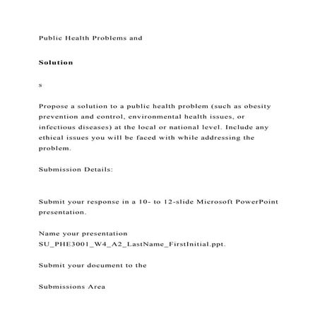 Public Health Problems and SolutionsPropose a solution to a publ.docx