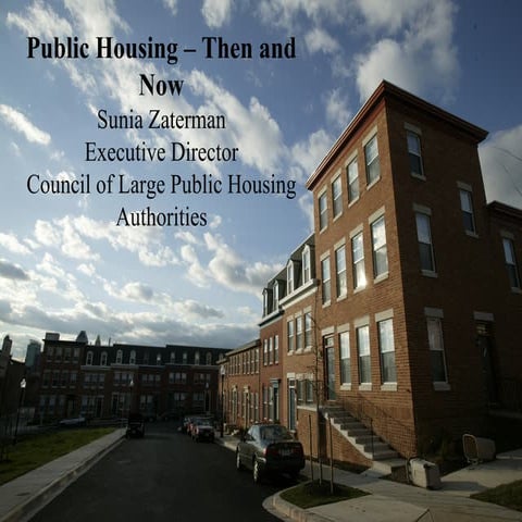 Zaterman Public Housing Then And Now Final | PPT | Houses | Real Estate