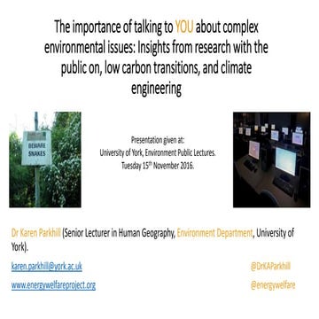 The importance of talking to YOU about complex environmental issues ...