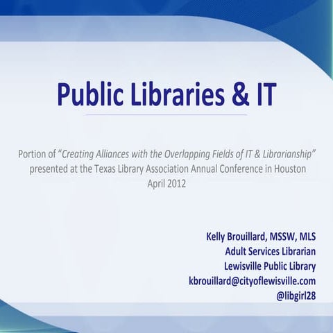 Public Libraries & IT | PPT