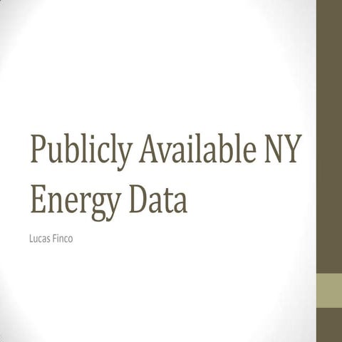 Publicly Available NY Energy Data | PPTX