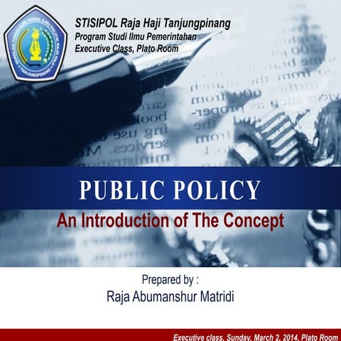 Kebijakan Publik (An Introduction of The Public Policy Concept) | PPT