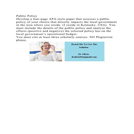Public PolicyDevelop a four page APA-style paper that assesses a p.docx