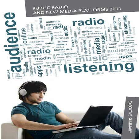 Public radio and New Media platforms 2011 | PDF