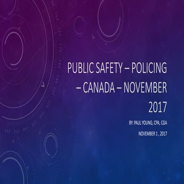 Public Safety - Policing - Canada - November 2017 | PPTX