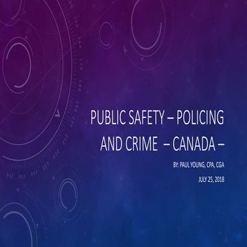 Public Safety - Policing and Crime Stats - Canada | PPT