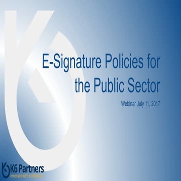 Public sector e-signature policy webinar 170711 | PPTX