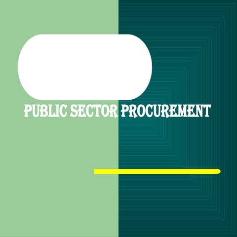 Public Sector Procurement procedure.pptx