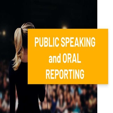 Public speaking and oral reporting | PPTX