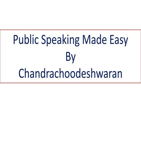 Public speaking made easy | PPTX