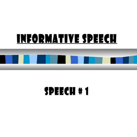 Power Point Presentation: Informative Speech Fall 2016 | PPT