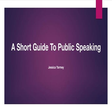A Quick Guide To Public Speaking | PPTX