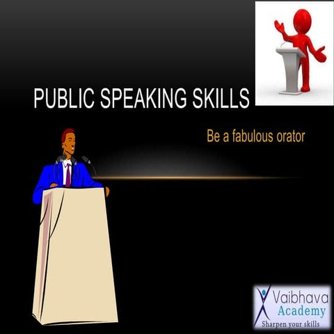 PUBLIC SPEAKING SKILLS | PPTX