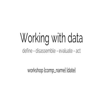 Working with Data Workshop | PPT