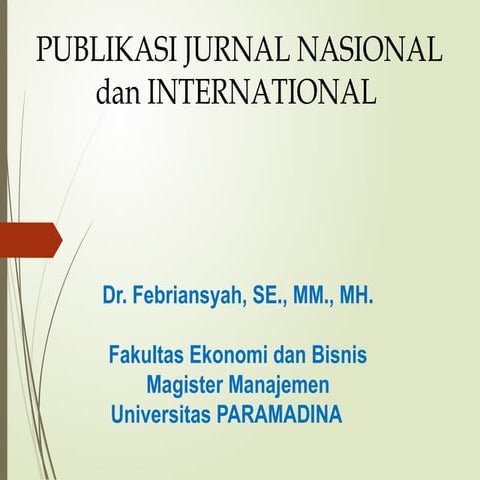 Publikasi ilmiah-Jurnal Nasional dan Internasional_pertemuan 9.pptx