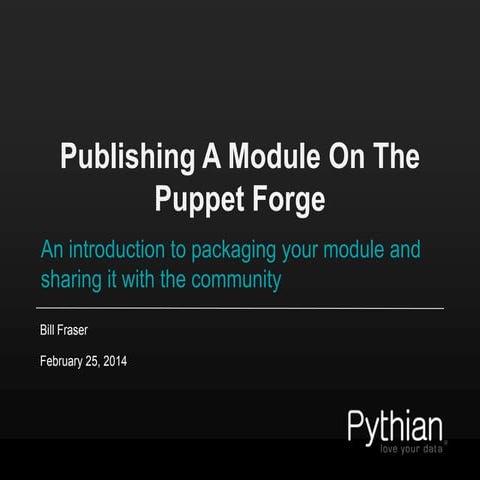 Publishing a Module on the Puppet Forge | PPT