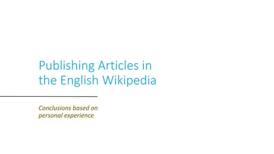Wikipedia Editathon: How to Guide | PPT