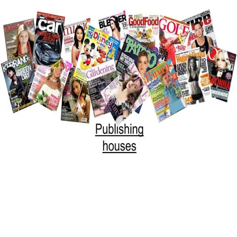 Publishing houses | PPT | Media Industry | Industries