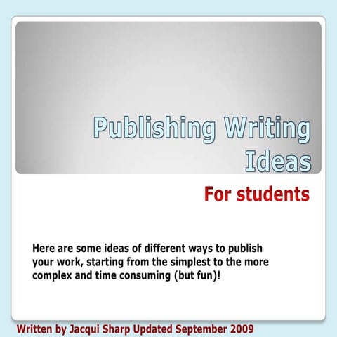 Publishing Writing Ideas 2 | PPTX