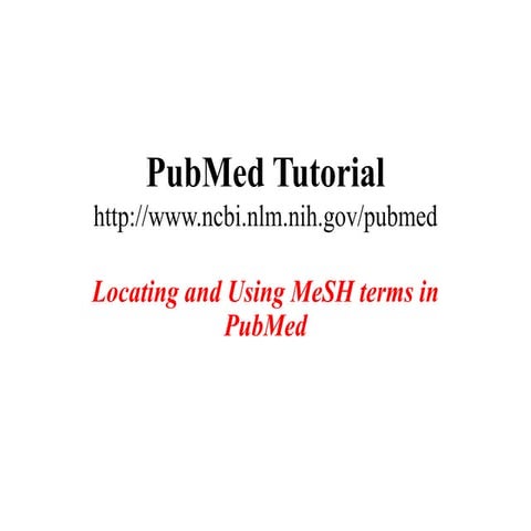 Pubmed Basics | PPTX