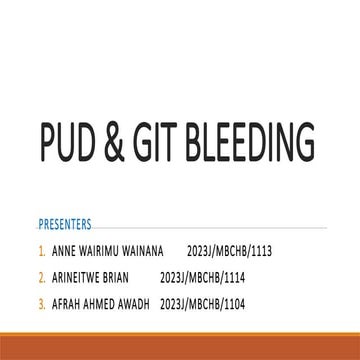 PUD & GIT BLEEDING FINAL COPY internal medicine | PPTX