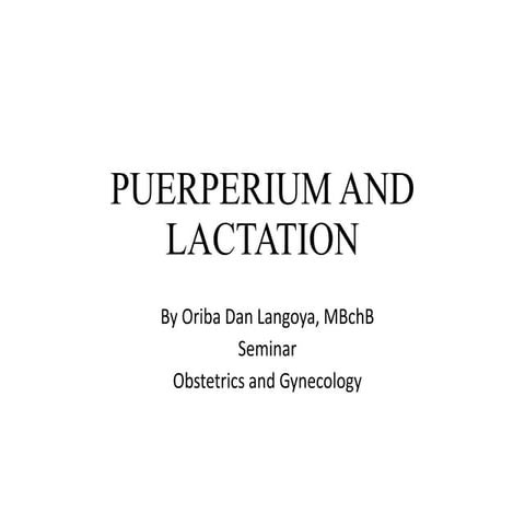 Puerperium And Lactation Pptx