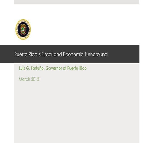 Puerto rico's fiscal and economic turnaround | PPTX | Business ...