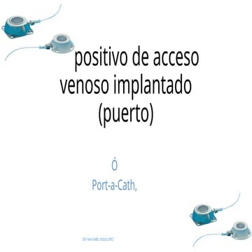 cateter portha cath pacientes oncologicos | PPTX
