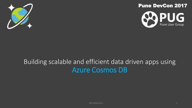 Building Scalable And Efficient Data Driven Apps Using Azure Cosmos Db Ppt